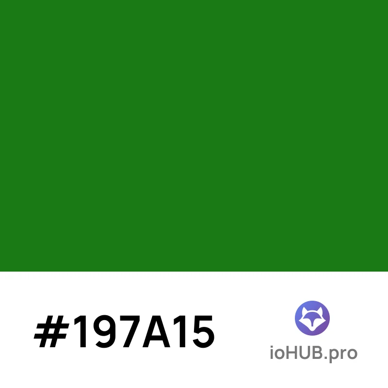 Color #197a15 - Complete Guide and Values | ioHUB