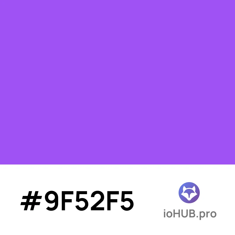Color #9f52f5 - Complete Guide and Values | ioHUB