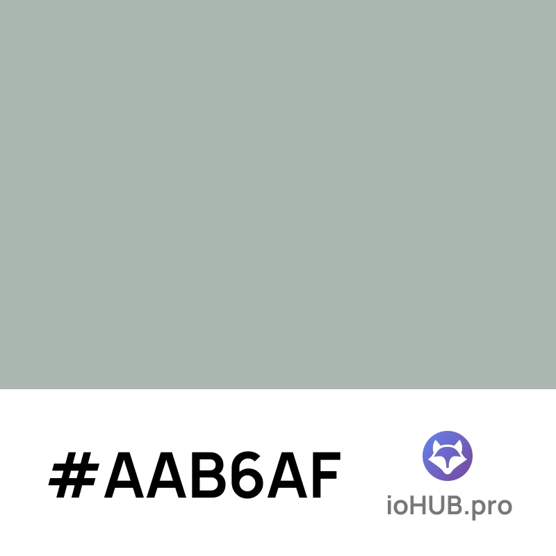 Color #aab6af - Complete Guide and Values | ioHUB