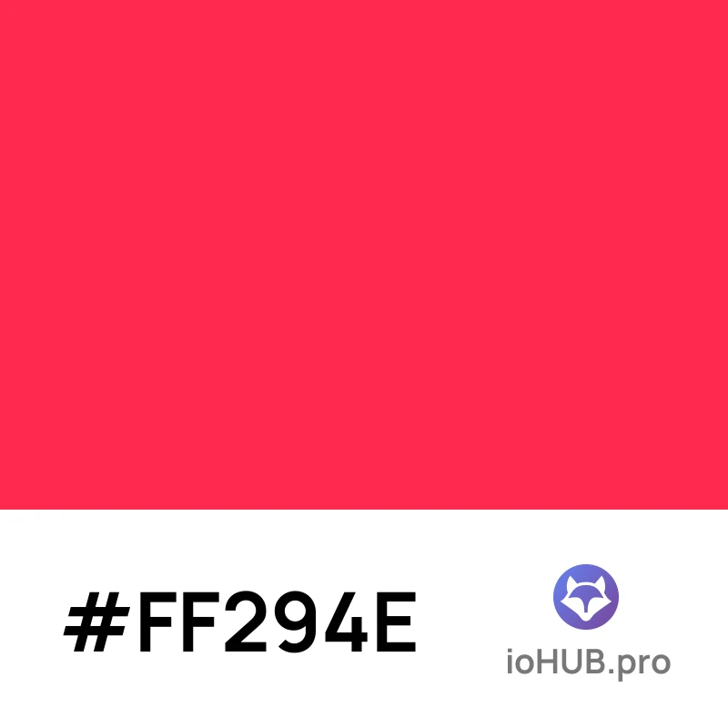 Color #ff294e - Complete Guide and Values | ioHUB